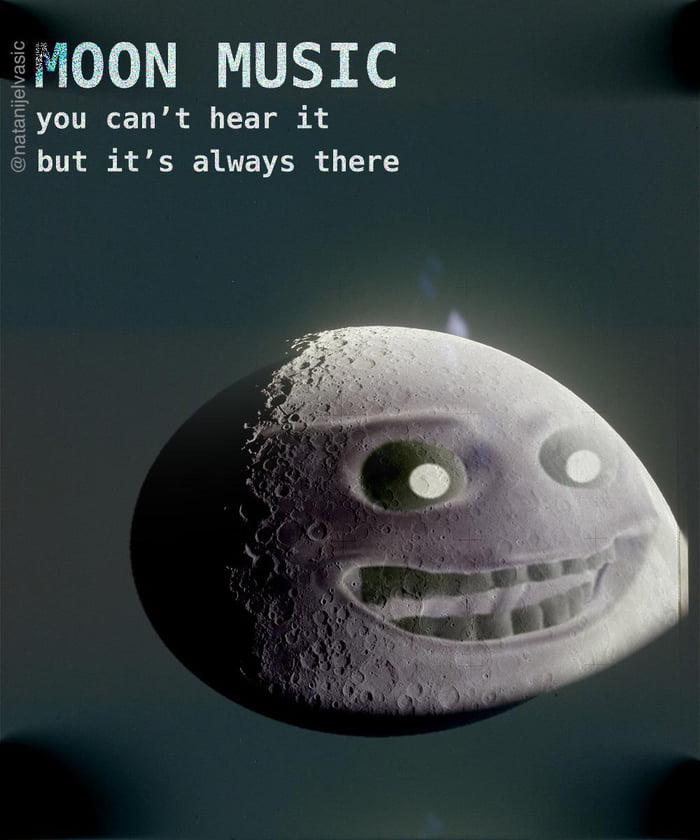 Moon music - 9GAG