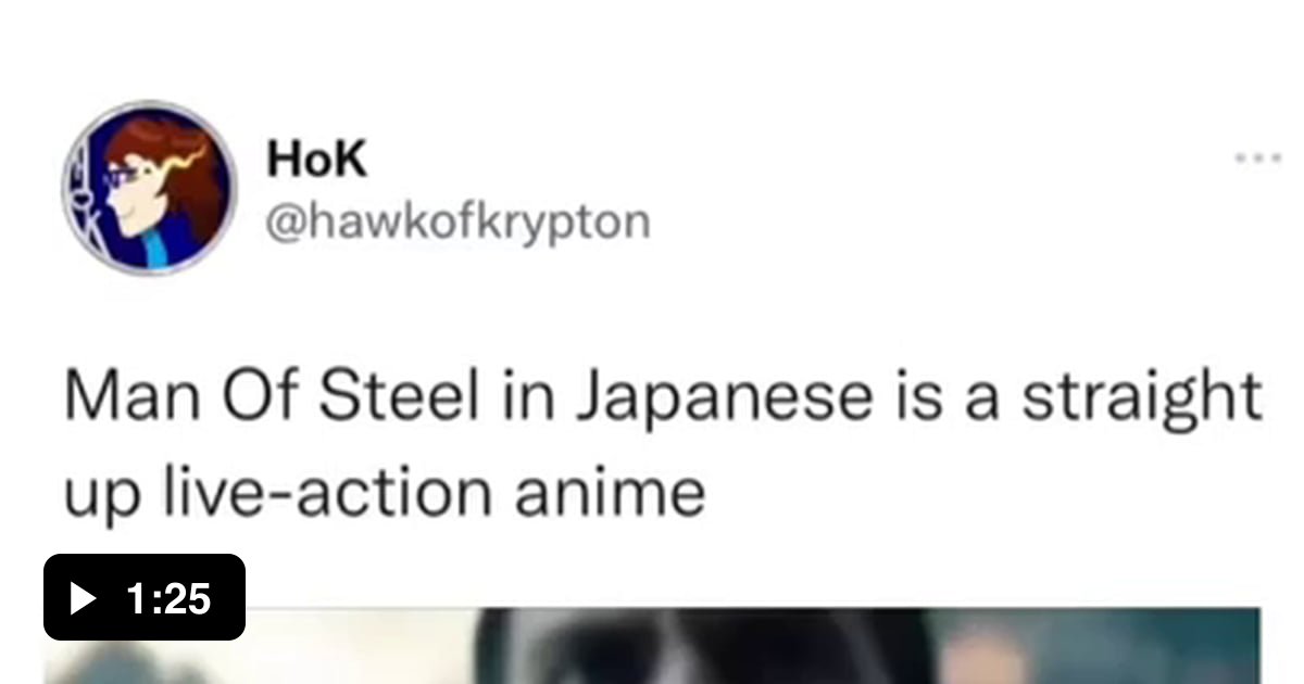 Man of Steel with Japanese voiceover, this some god tier level shit - 9GAG