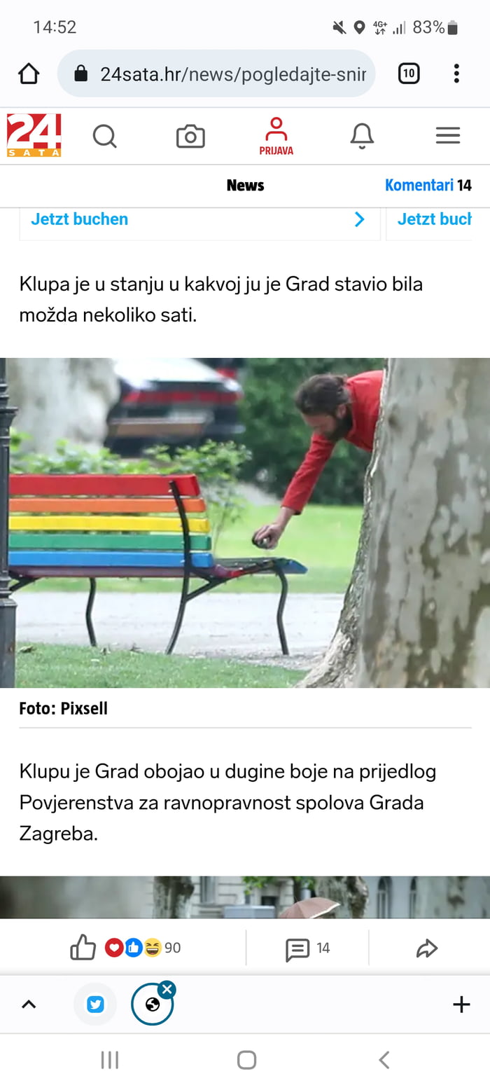 In Zagreb they put a rainbow bench to celebrate LBGT....it lasted a ...