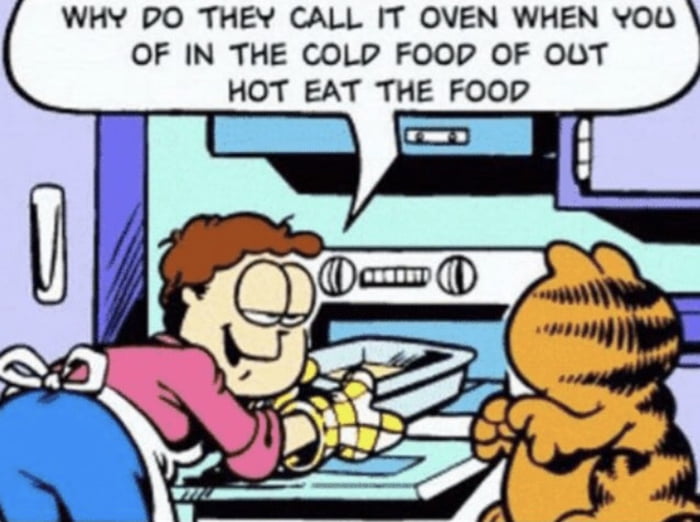 Garfield Had A F cking Stroke Reading That 9GAG