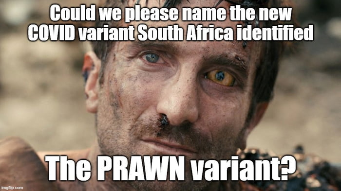 Or the District 9 variant? - 9GAG