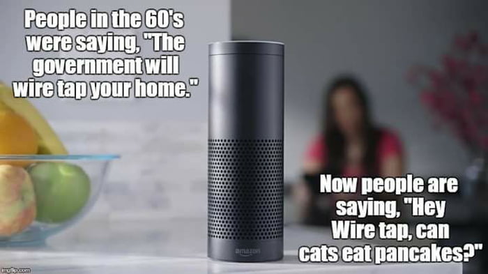 Hey wire tap, do you work for the government? - 9GAG