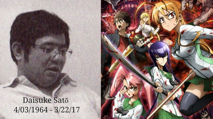 Rip Daisuke Satō, the writer of highschool of the dead - 9GAG