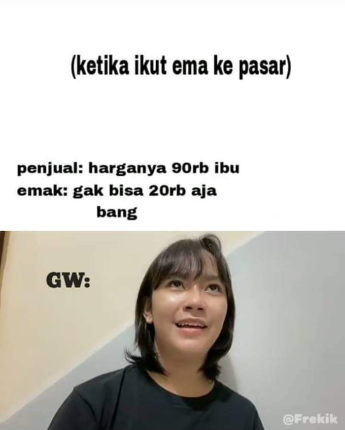 Emak2 kalo nawar kadang bikin kaget dengernya - 9GAG