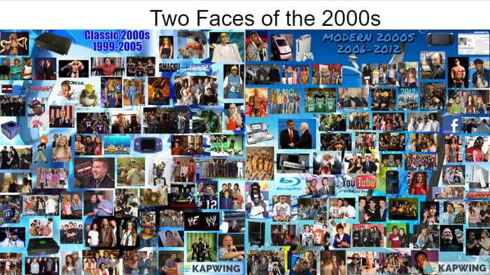 Two Faces of the 2000s starterpack - 9GAG