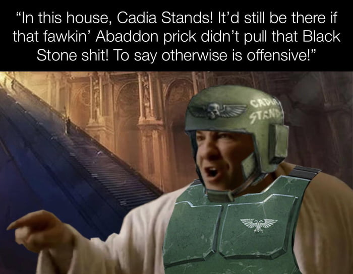 You don’t mess with the Don of New Cadia - 9GAG
