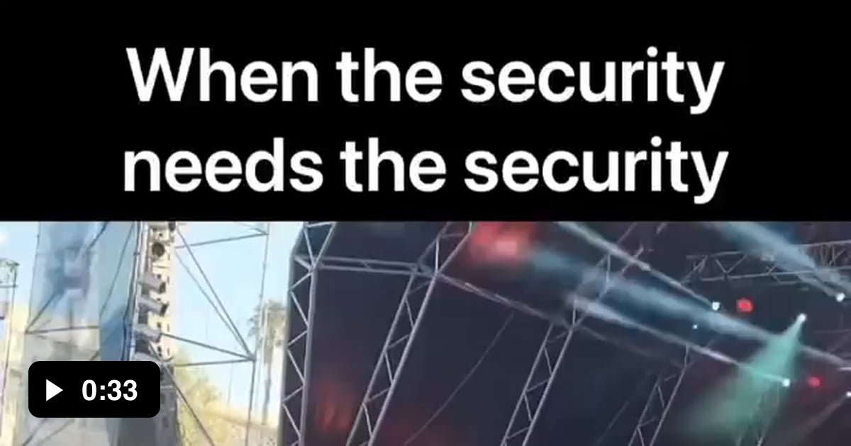 Security needing security - 9GAG