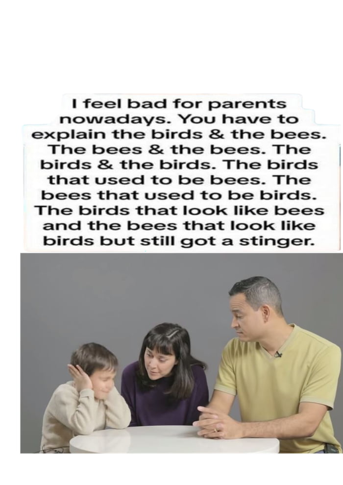 Talking about the flowers and the bees becomes a difficult task - 9GAG