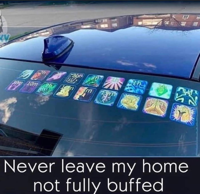 Till you get debuffed - 9GAG