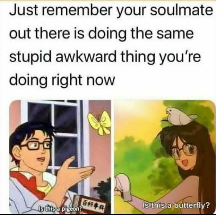 Out there somewhere - 9GAG