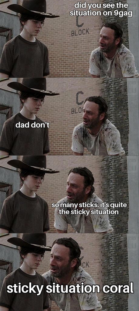 So sticky where meme? - 9GAG