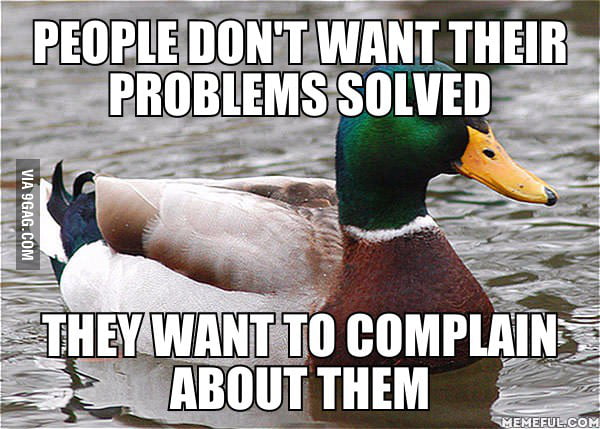 Conflict resolution is boring, emotions are exciting and addictive! - 9GAG