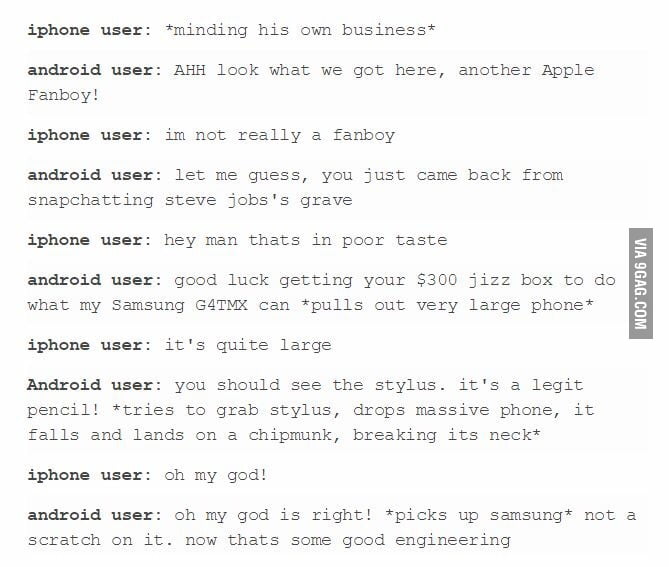 Android fanboys be like - 9GAG