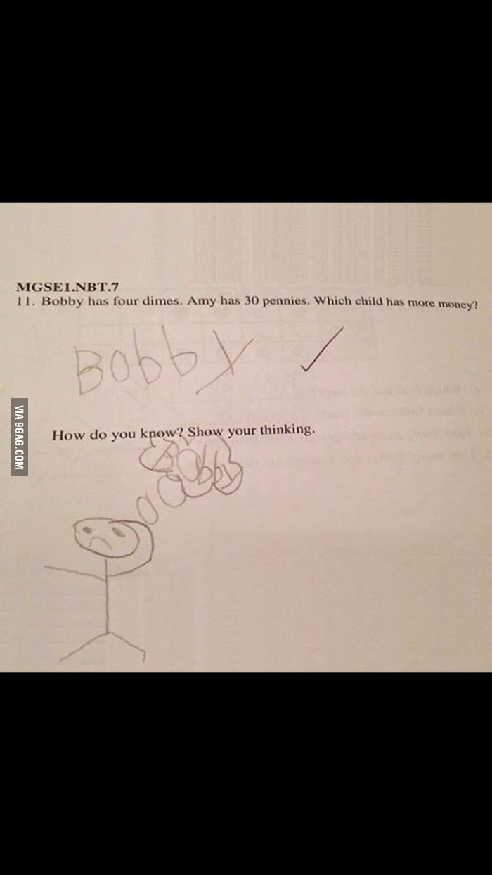 Show your thinking. - 9GAG