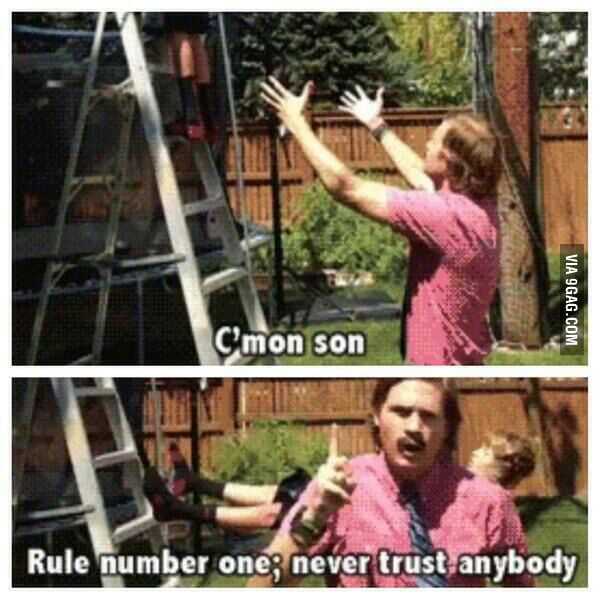 The trust fall - 9GAG
