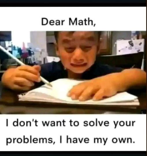 Dear Math Please - 9GAG