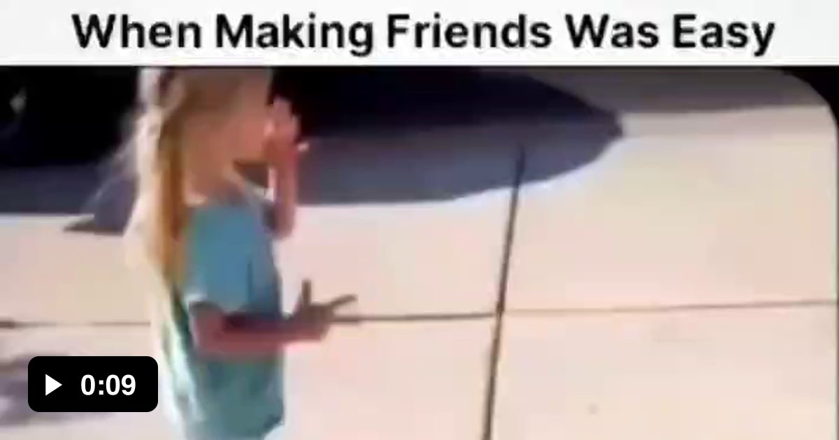 And later in life they'll wonder how they became friends - 9GAG