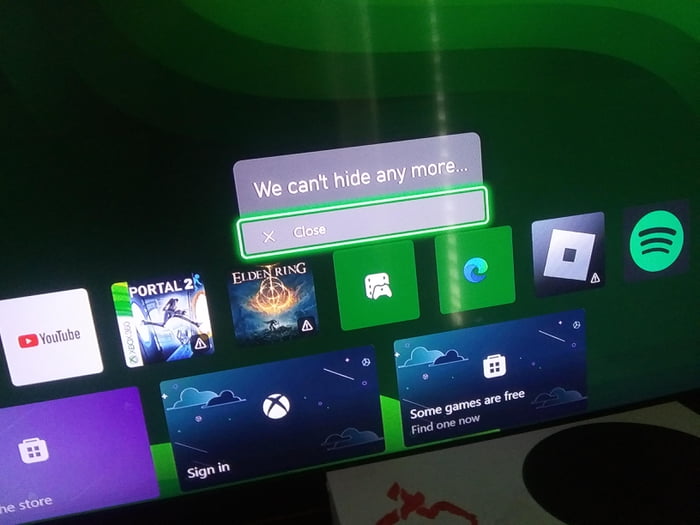 Xbox might be trying to tell me something. - 9GAG