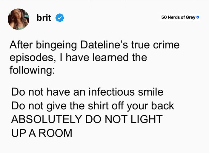 Dateline taught me everything i need to know - 9GAG