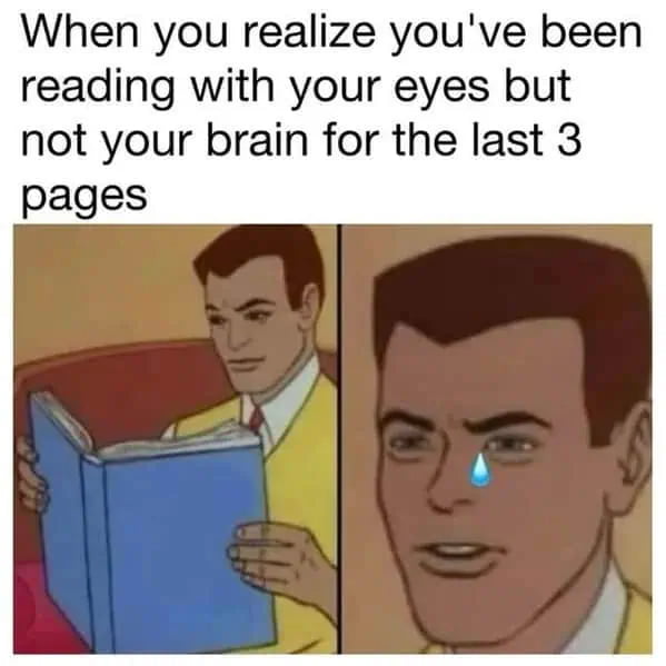 Every single time I try to read a textbook - 9GAG