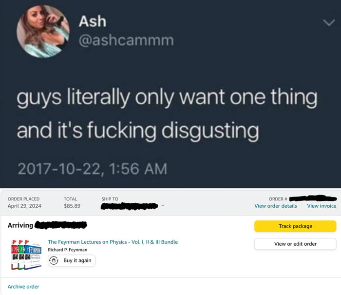 Guys literally only want one thing meme (The Feynman Lectures on Physics meme) - 9GAG