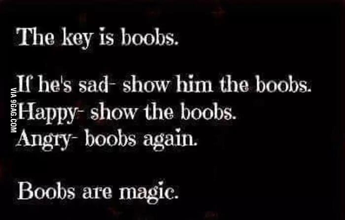 Boobs are magic!!! - 9GAG