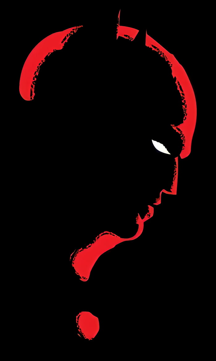 The Batman - Question (1440x3200) - 9GAG