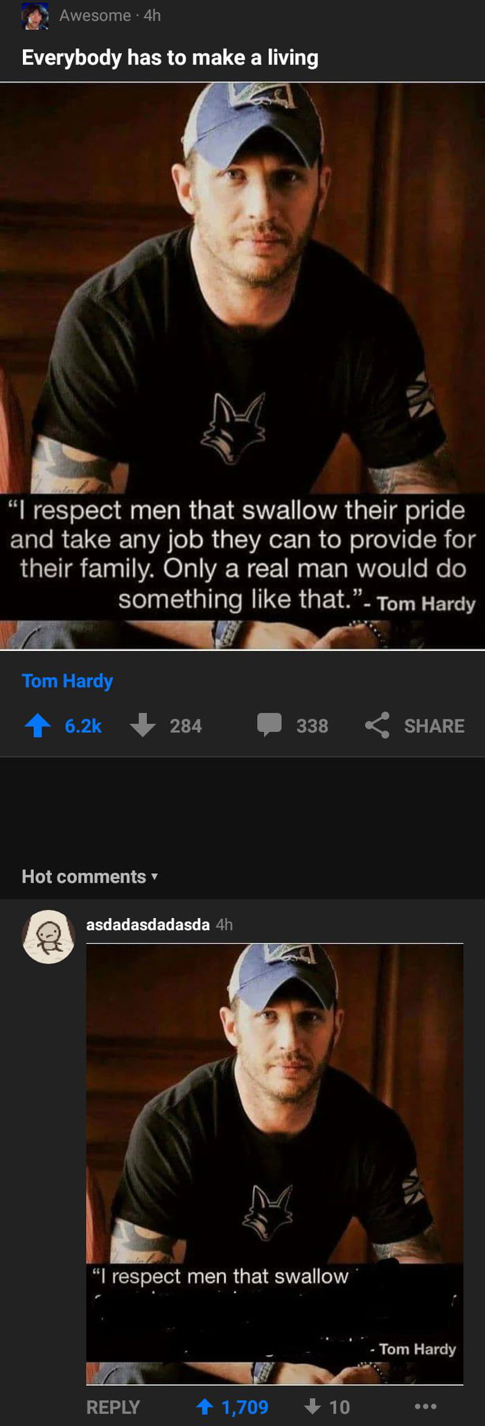 Only real men swallow. - 9GAG