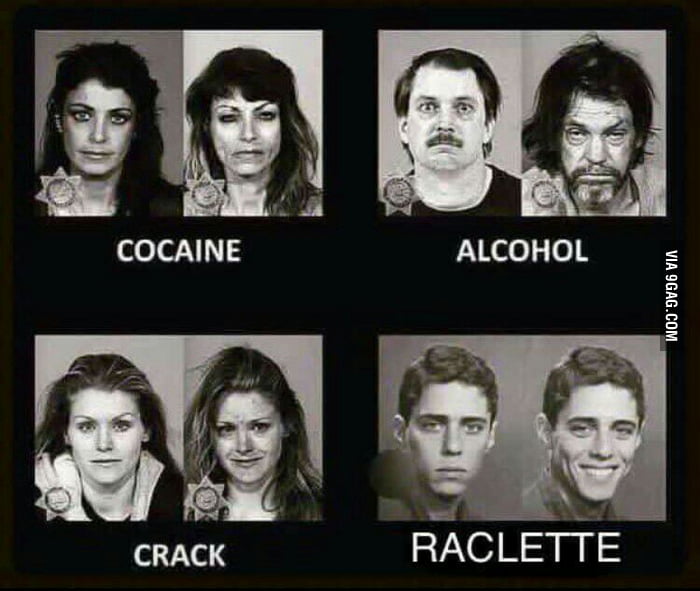 Raclette is love, raclette is life - 9GAG