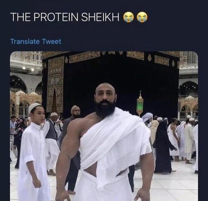 Protein Sheikh - 9GAG