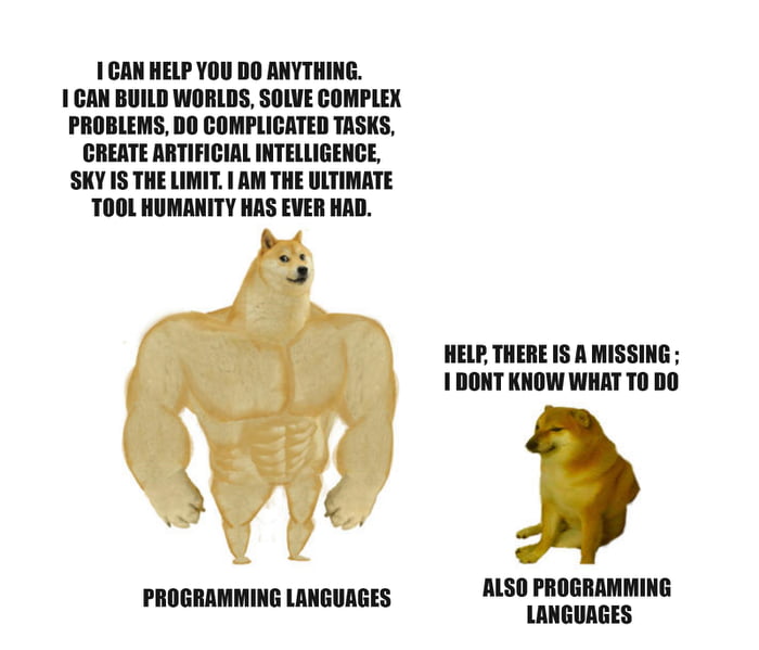 Doesnt have to be a semicolon but you get the joke - 9GAG