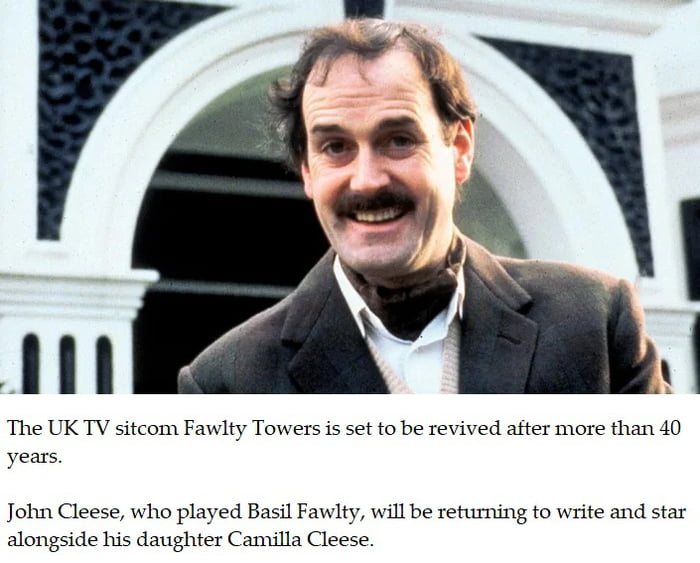 Fawlty Towers: John Cleese to revive series with daughter Camilla - 9GAG