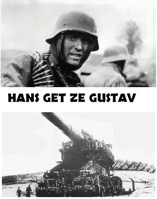 WW2 Schwerer Gustav - Heavy Gustav - 9GAG
