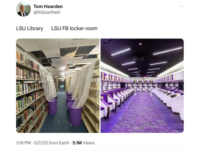 LSU motto - Fund Football, Not Libraries - 9GAG