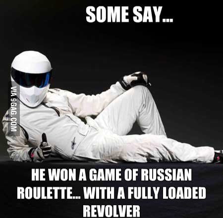 All we know is, he is called the Stig. - 9GAG