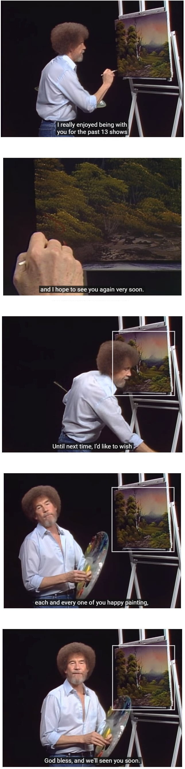 Last words of Bob ross - 9GAG