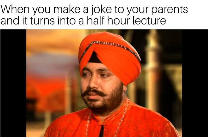Pic is from Tunak Tunak Tun by Daler Mehndi - 9GAG