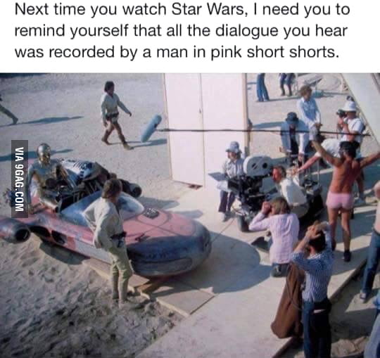 Remember it when you watch Star Wars - 9GAG