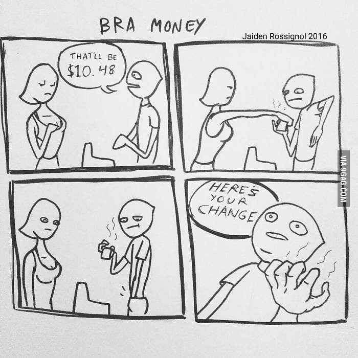 Bra money - 9GAG