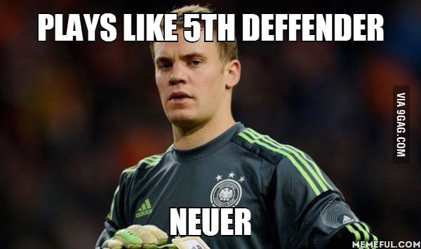 Simply Neuer! - 9GAG