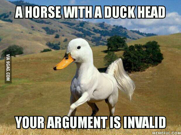 Your Argument is Invalid Lvl: Duck-Horse - 9GAG