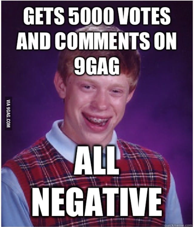 Bad luck Brian - 9GAG
