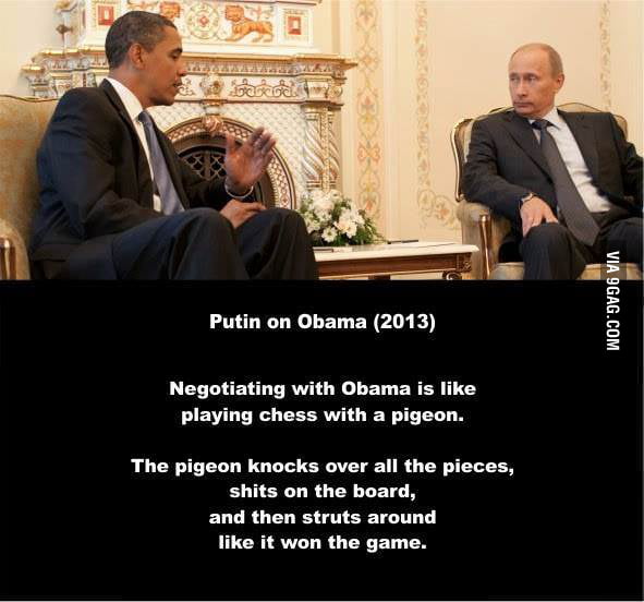 Putin on playing chess with Obama - 9GAG