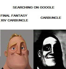 I play FFXIV and I thought all carbuncles were cute... - 9GAG