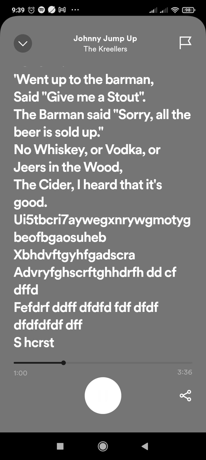 Thanks Spotify, I'm sure that's the right lyrics xD - 9GAG