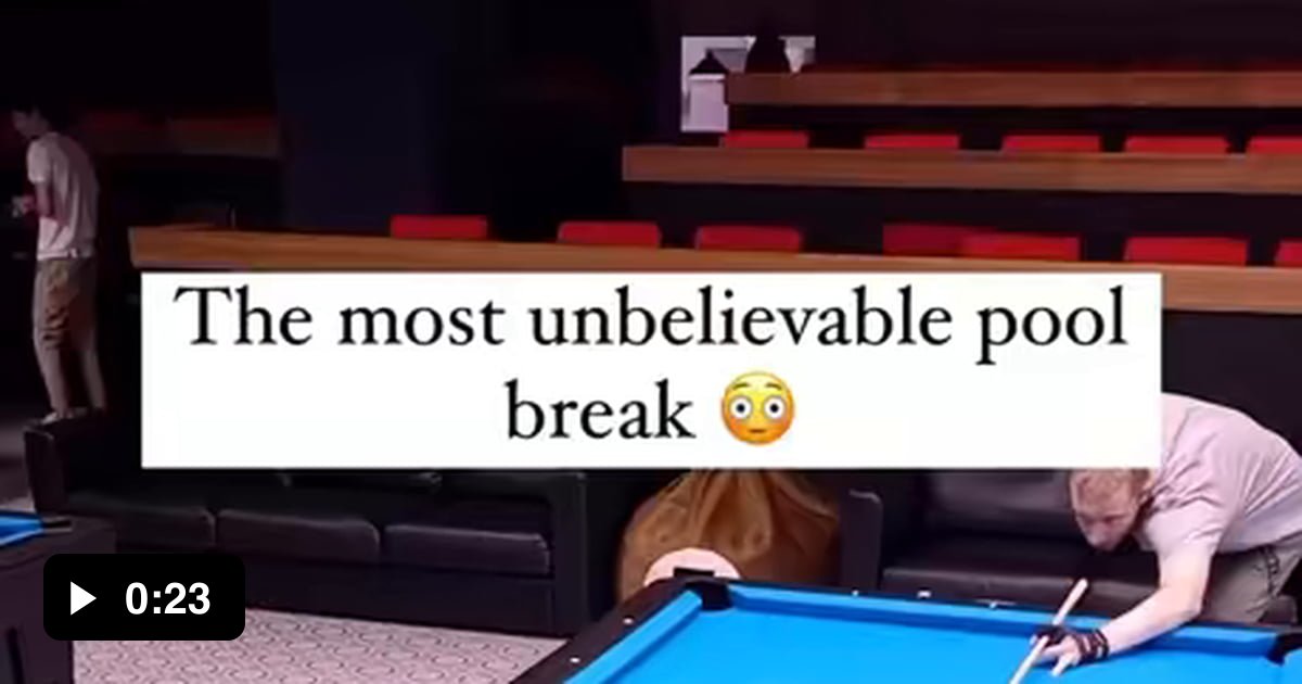 Unbelievably pool break - 9GAG