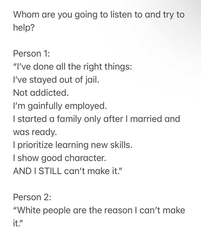 This is why the oppression hustlers are not helping anyone but themselves. - 9GAG