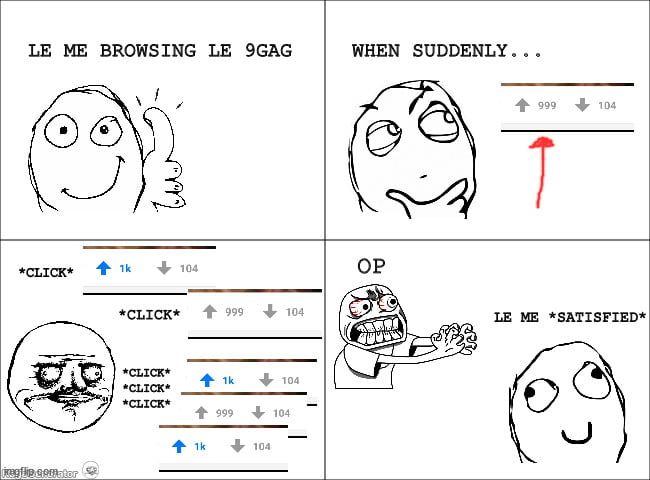 Your post got 1000 points - 9GAG