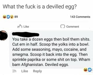 Wham bam afghanistan, devilled eggs - 9GAG