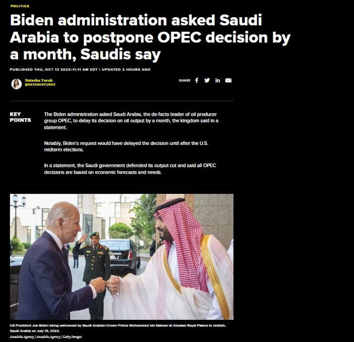 Biden administration asked Saudi Arabia to postpone OPEC decision by a month, Saudis say - 9GAG